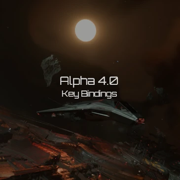 Star Citizen Alpha 4.0 Controls & Key Bindings